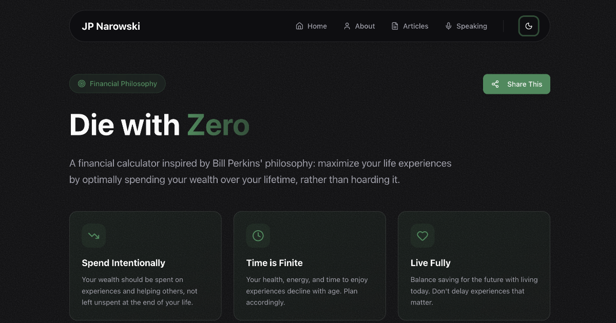 Die with Zero Calculator - Net Worth Projection & Retirement Planning Tool